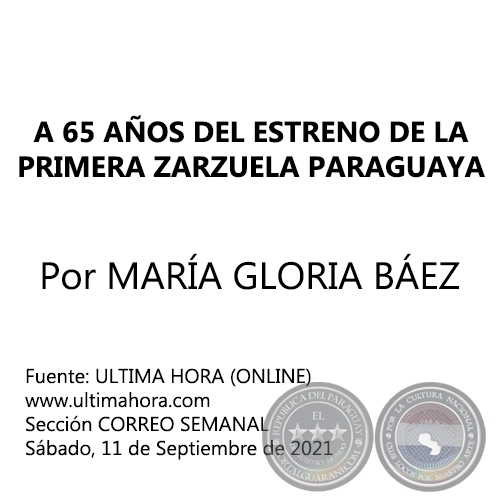 Portal Guaraní - MARÍA GLORIA BÁEZ RECALDE - A 65 AÑOS DEL ESTRENO DE ...
