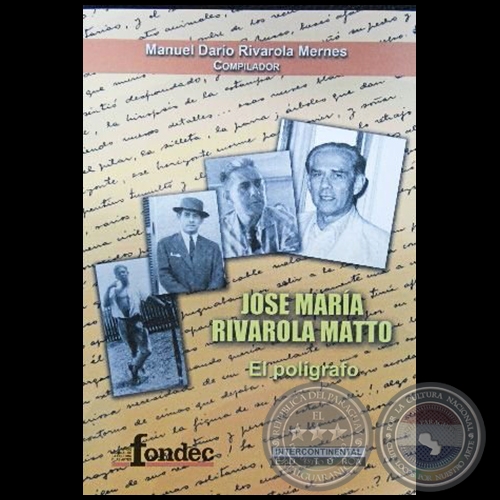Portal Guaraní - “EL POLÍGRAFO” de JOSÉ MARÍA RIVAROLA MATTO ...