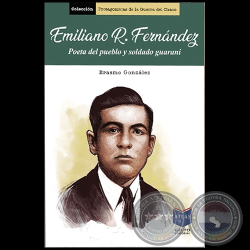 Portal Guaraní - EMILIANO R. FERNÁNDEZ - Autor: ERASMO GONZÁLEZ - Año 2020