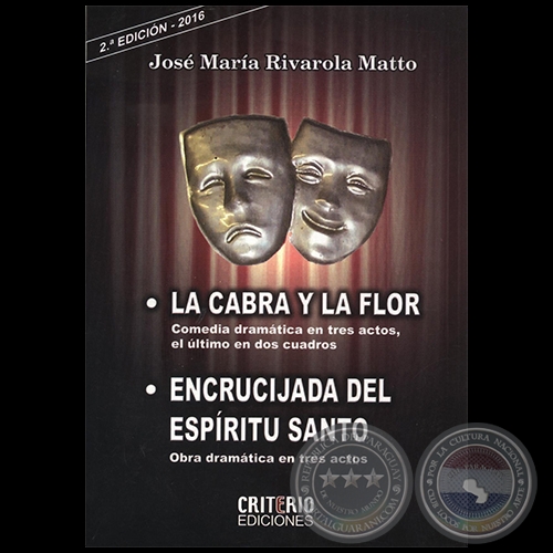 Portal Guaraní - LA CABRA Y LA FLOR / ENCRUCIJADA DEL ESPÍRITU SANTO ...