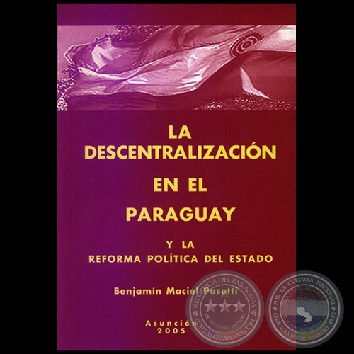 Portal Guaraní - LA DESCENTRALIZACIÓN EN EL PARAGUAY Y LA REFORMA ...
