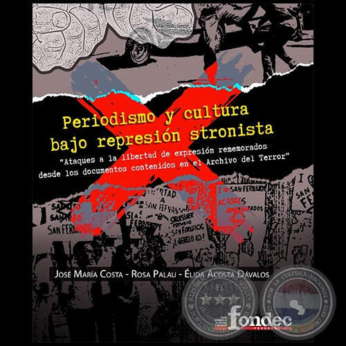 Portal Guaraní - PERIODISMO Y CULTURA BAJO REPRESIÓN STRONISTA ...