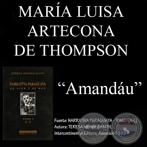 Portal Guaraní - AMANDÁU (GRANIZO) (CUENTO de MARÍA LUISA ARTECONA DE ...