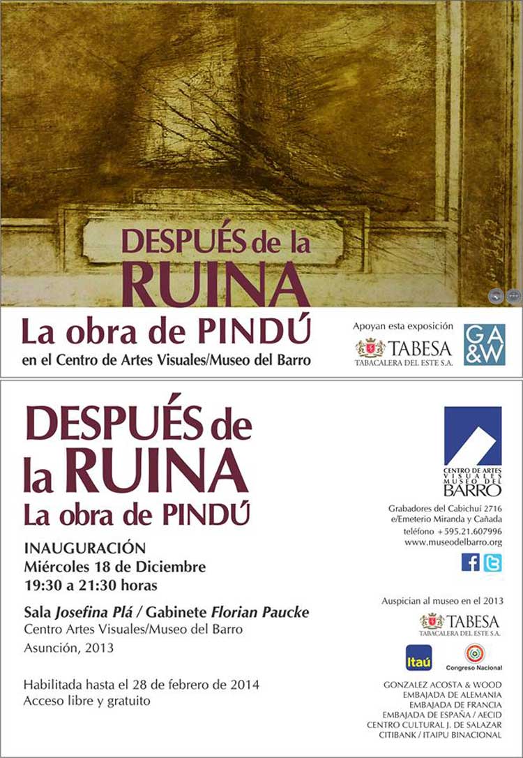 Portal Guaraní - DESPUÉS DE LA RUINA - LA OBRA DE PINDÚ - CAV / MUSEO ...