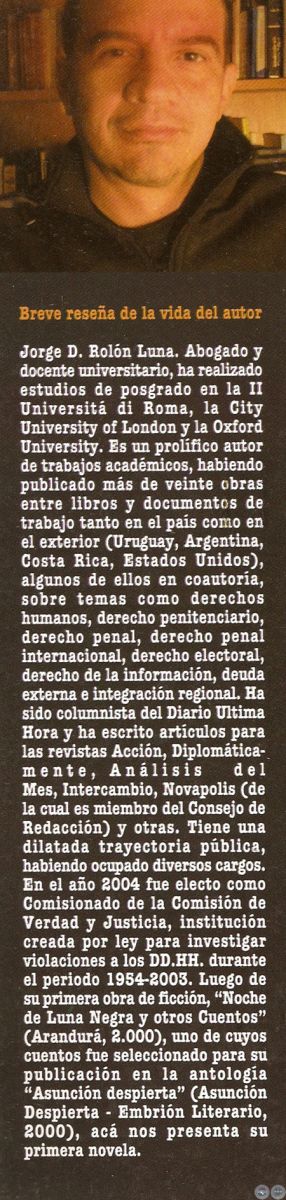 Portal Guaraní - LA COLACIÓN, 2010 - Novela de JORGE D. ROLÓN LUNA ...