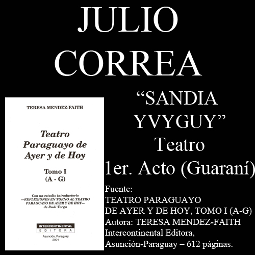 Portal Guaraní - Retrato de JULIO CORREA por CHESTER SWANN